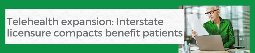 Interstate licensure compacts benefit patients