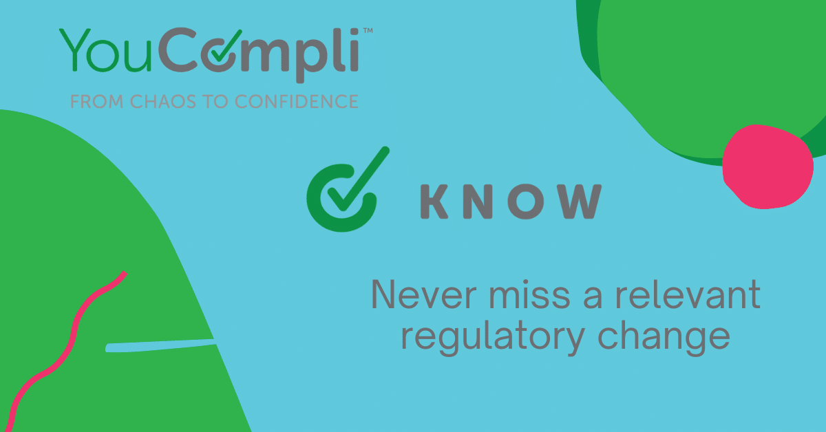 Know: Never miss a relevant regulatory change » YouCompli