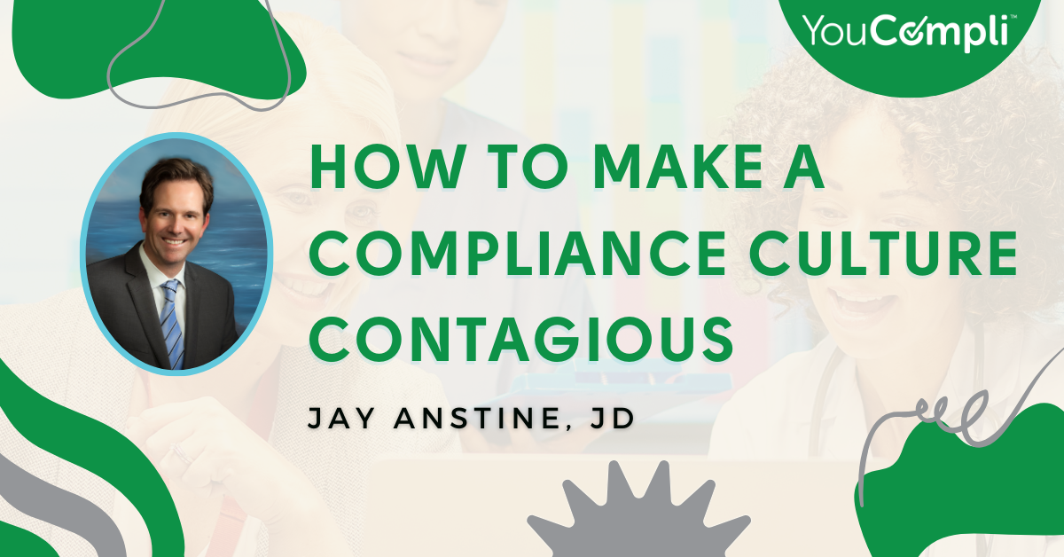 How to Make a Compliance Culture Contagious » YouCompli