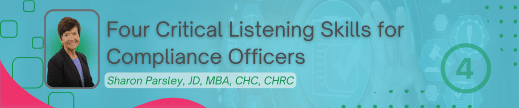 Four Critical Listening Skills for Compliance Officers » YouCompli