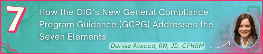 How the OIG’s New General Compliance Program Guidance (GCPG) Addresses ...