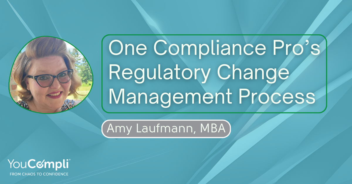 One Compliance Pro’s Regulatory Change Management Process