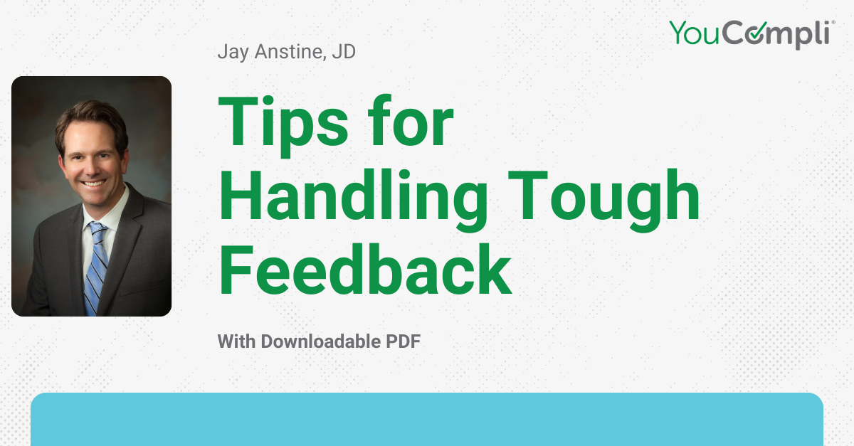 Tips for Handling Tough Feedback » YouCompli