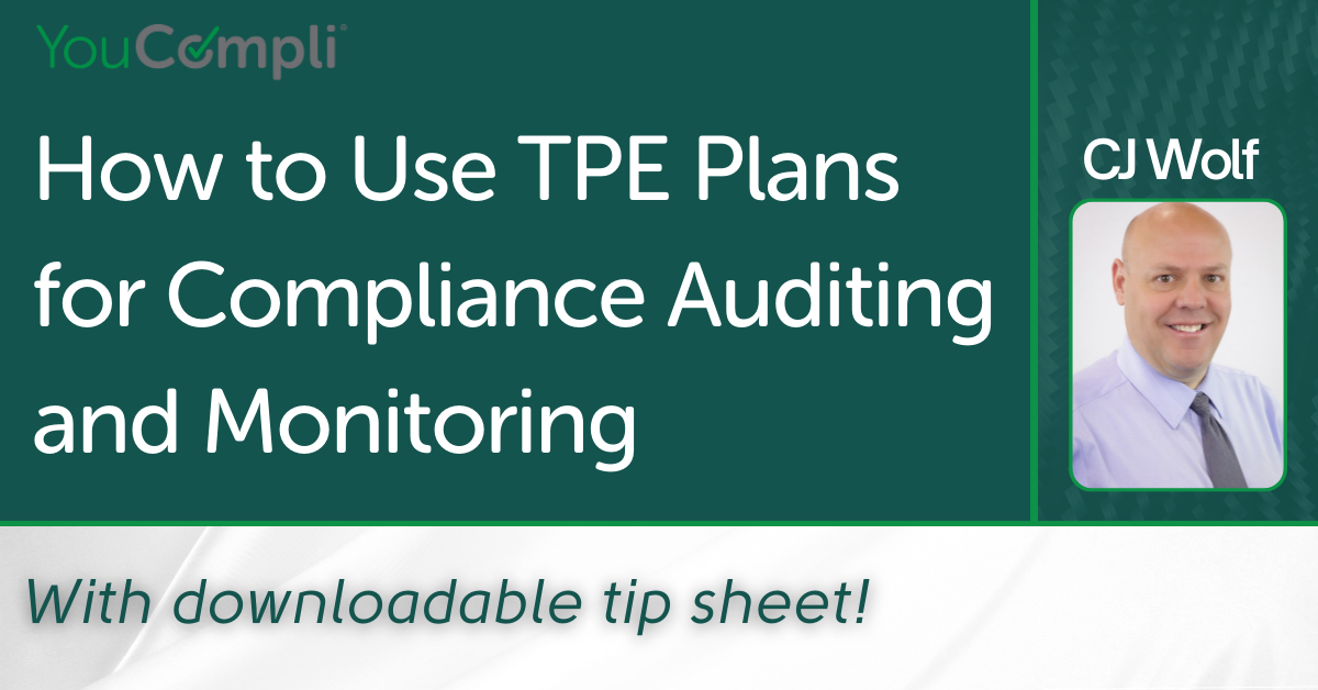 How to Use TPE Plans for Compliance Auditing and Monitoring » YouCompli