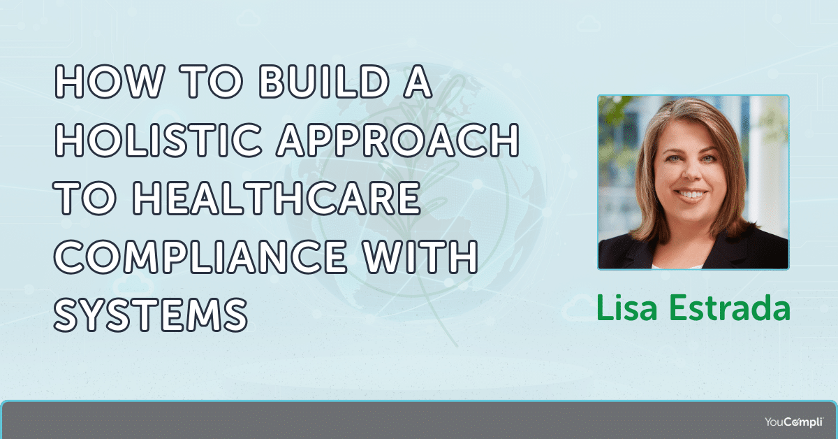 Systems Thinking: Holistic Approach to Healthcare Compliance